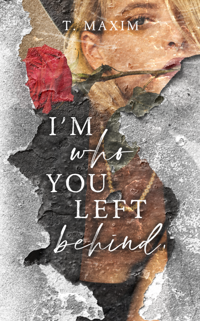 I'm Who You Left Behind Book Cover • Quirky Circe