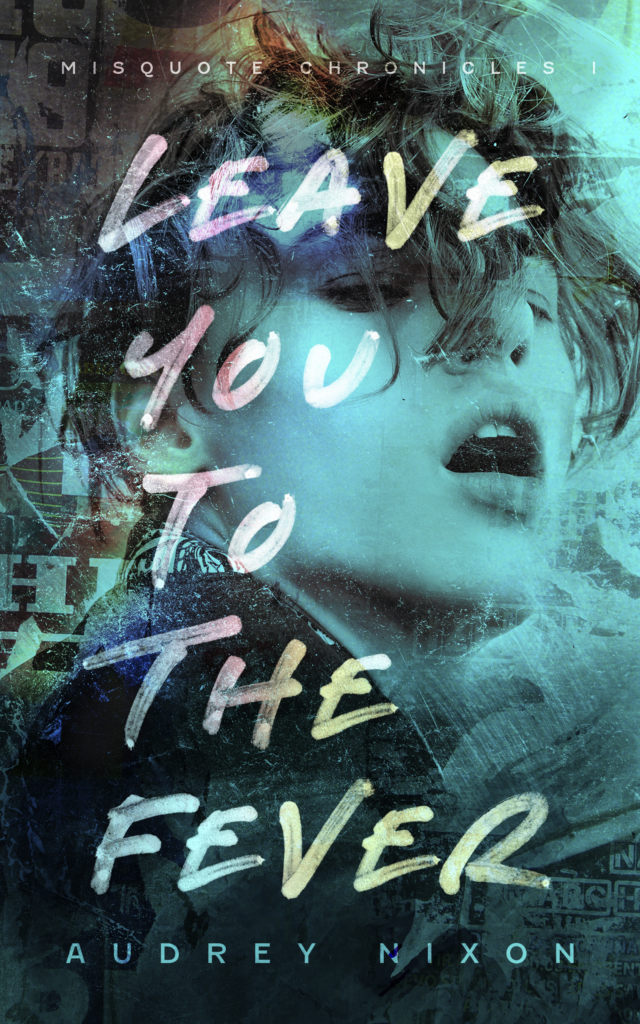 Leave You To The Fever Pre-Made Cover • Quirky Circe